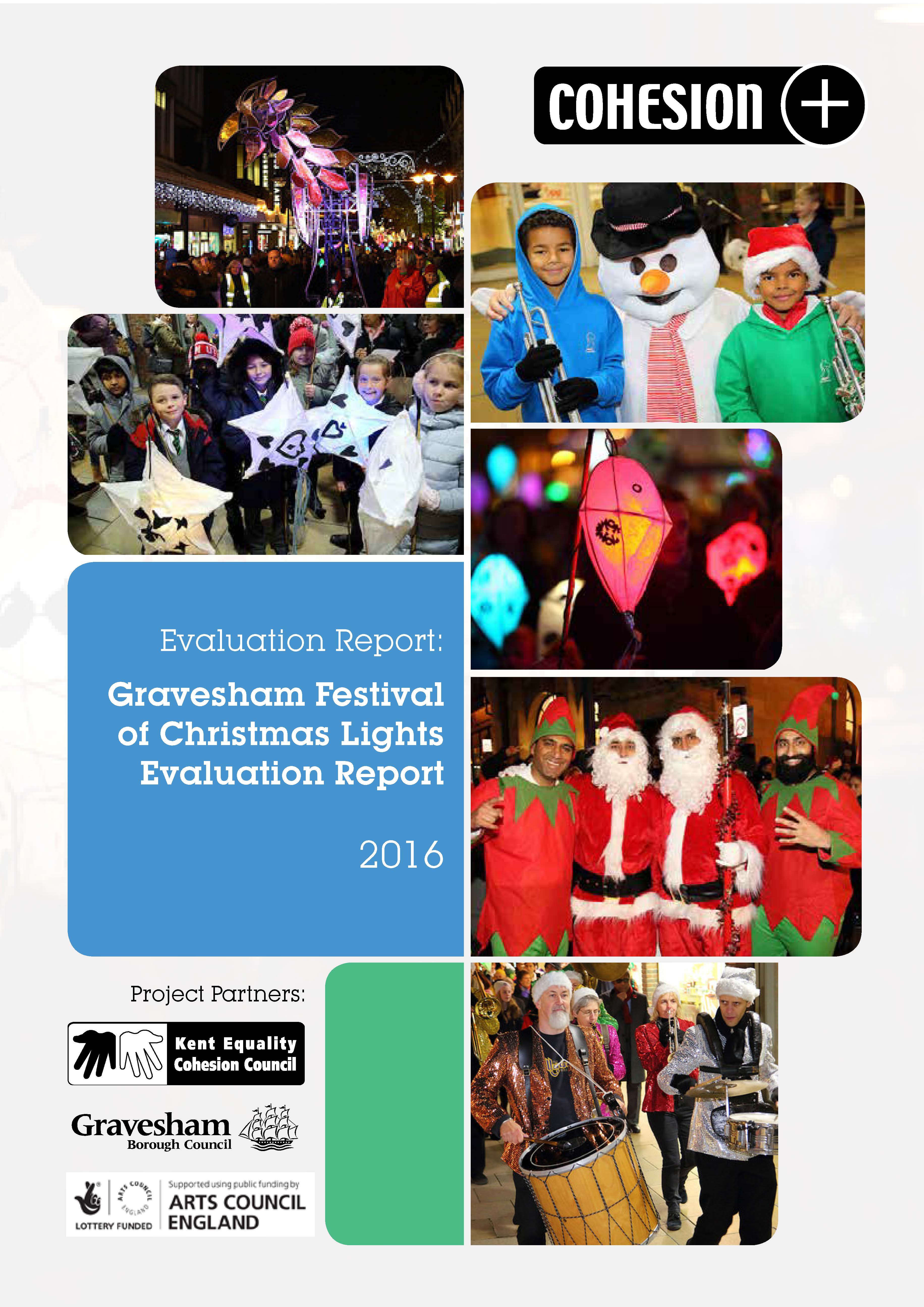 Gravesham Festival of Christmas Lights Evaluation Report - Cohesion Plus